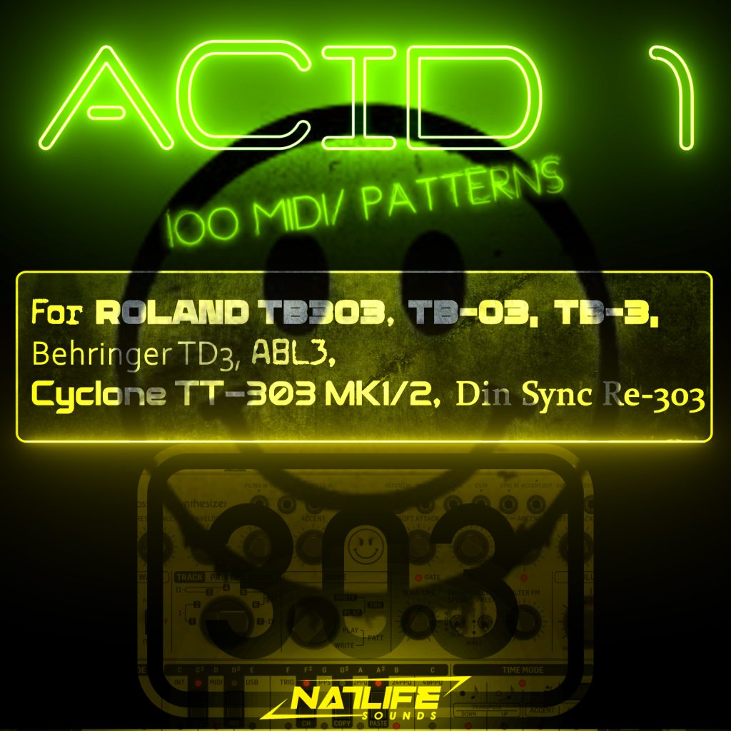 ACID 1 for Roland TB-303 & Clones - NatLife Sounds